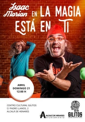 LA MAGIA ESTÁ EN TI - CulturAlcalá